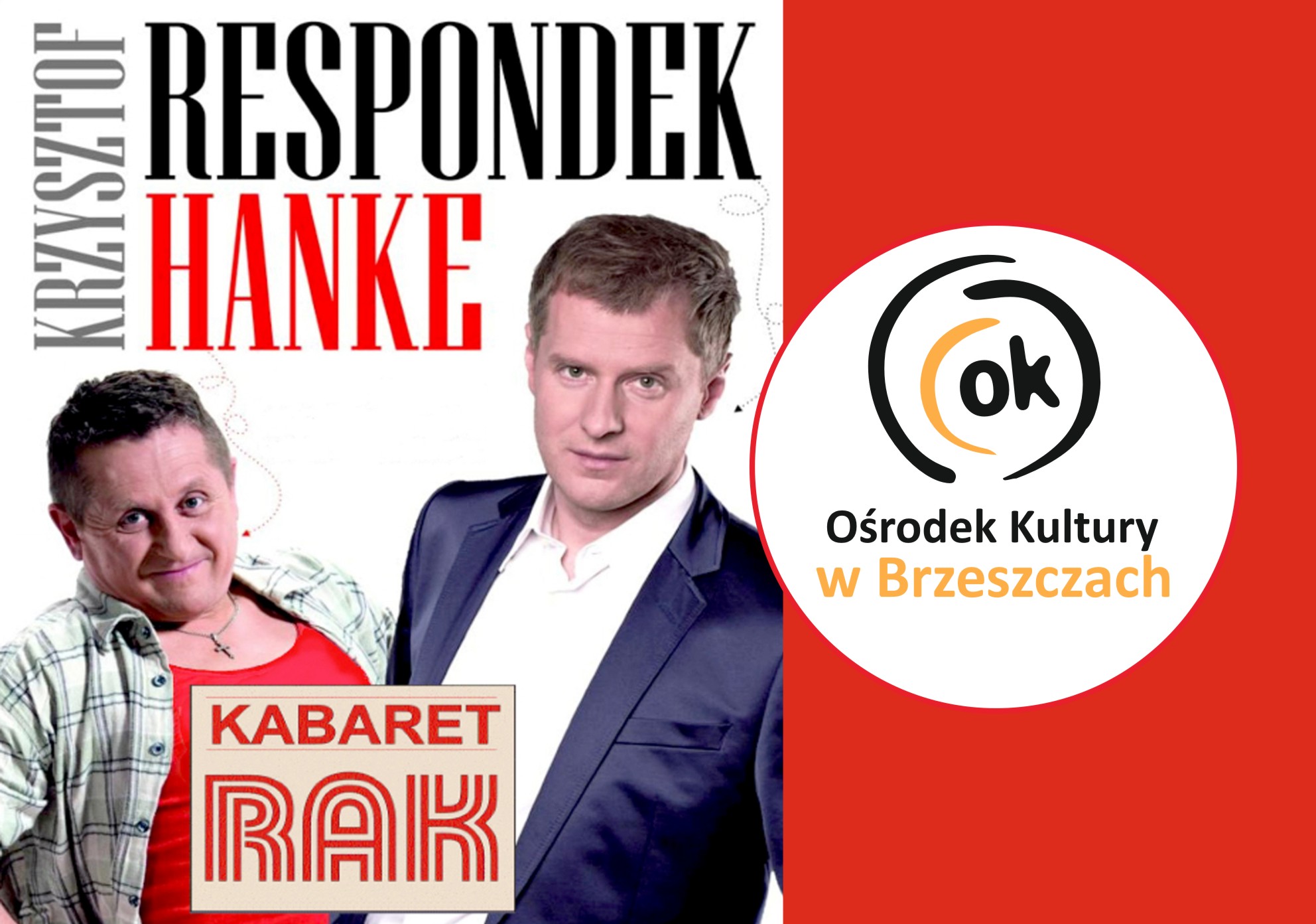Kabaret RAK w brzeszczańskim OK - InfoBrzeszcze.pl